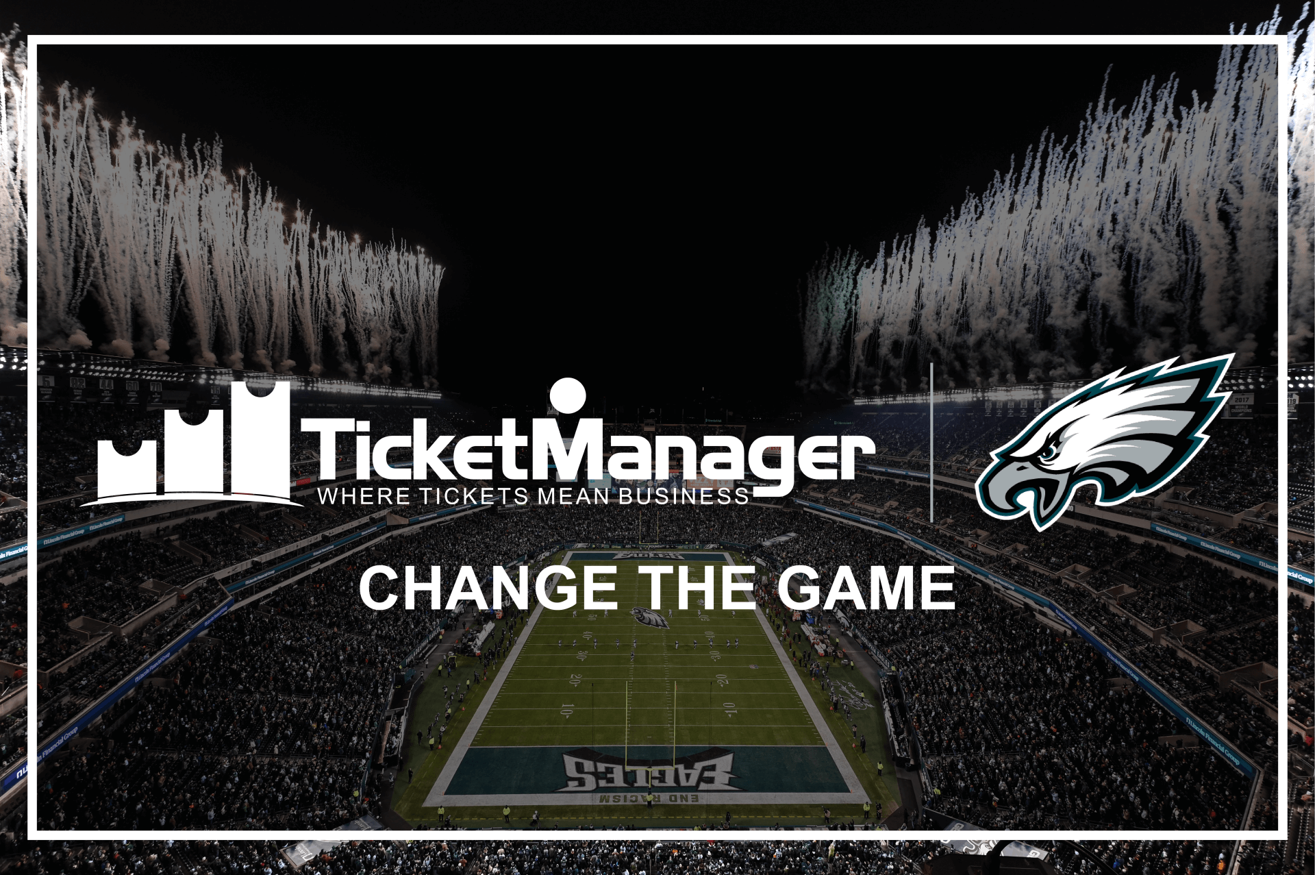 Philadelphia Eagles Announce TicketManager as Team's Ticket Management ...