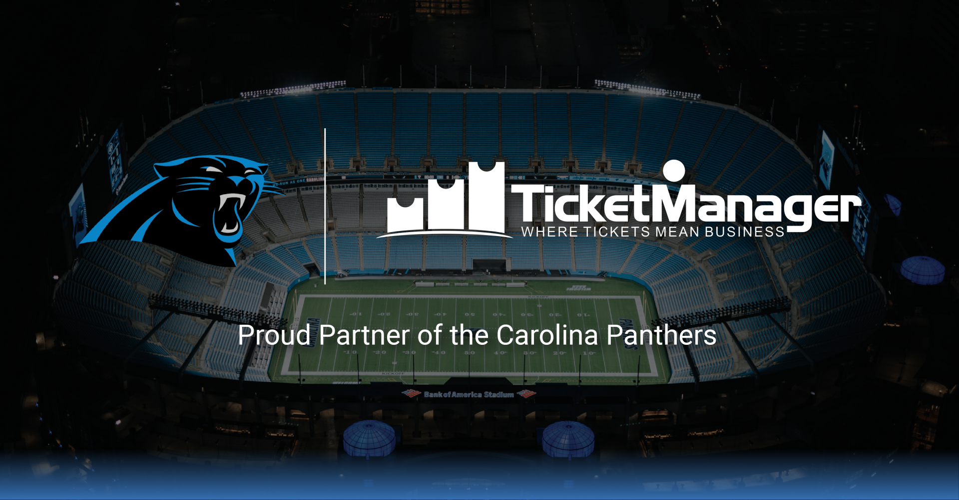 Carolina Panthers Sign TicketManager as Official Corporate Ticket ...